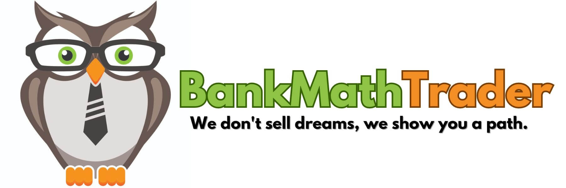 BankMath Trader – We don't sell dreams, we show you a path.